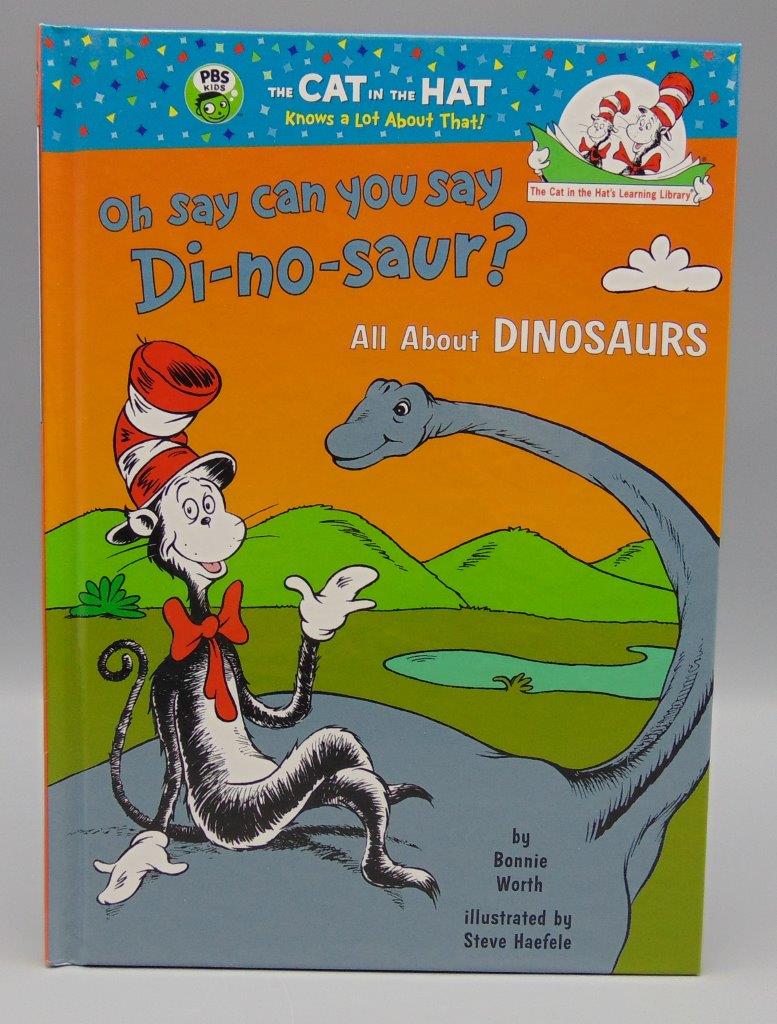 Cat in the Hat's Learning Library: Oh Say Can You Say Di-no-saur? All ...